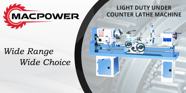 Light Duty Under Counter Lathe Machine - Macpower Ind.